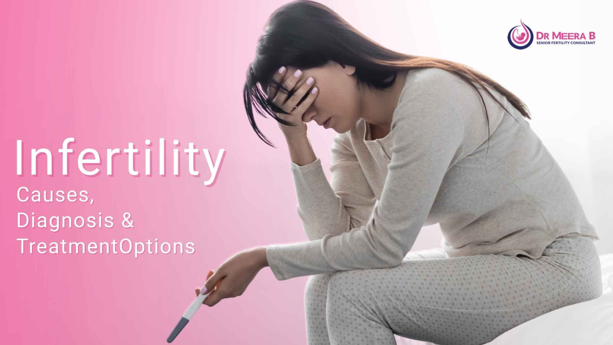 Infertility Treatment Guide | Dr. Meera B